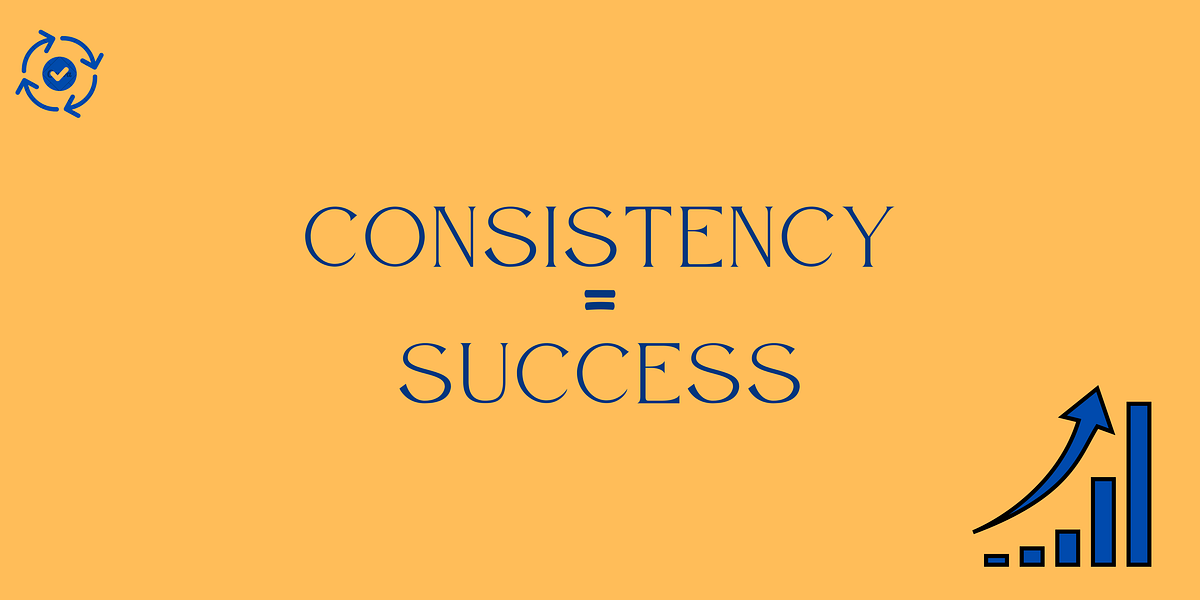 Cracking the Code: Mastering Consistency as a Developer | by Dev Corner ...