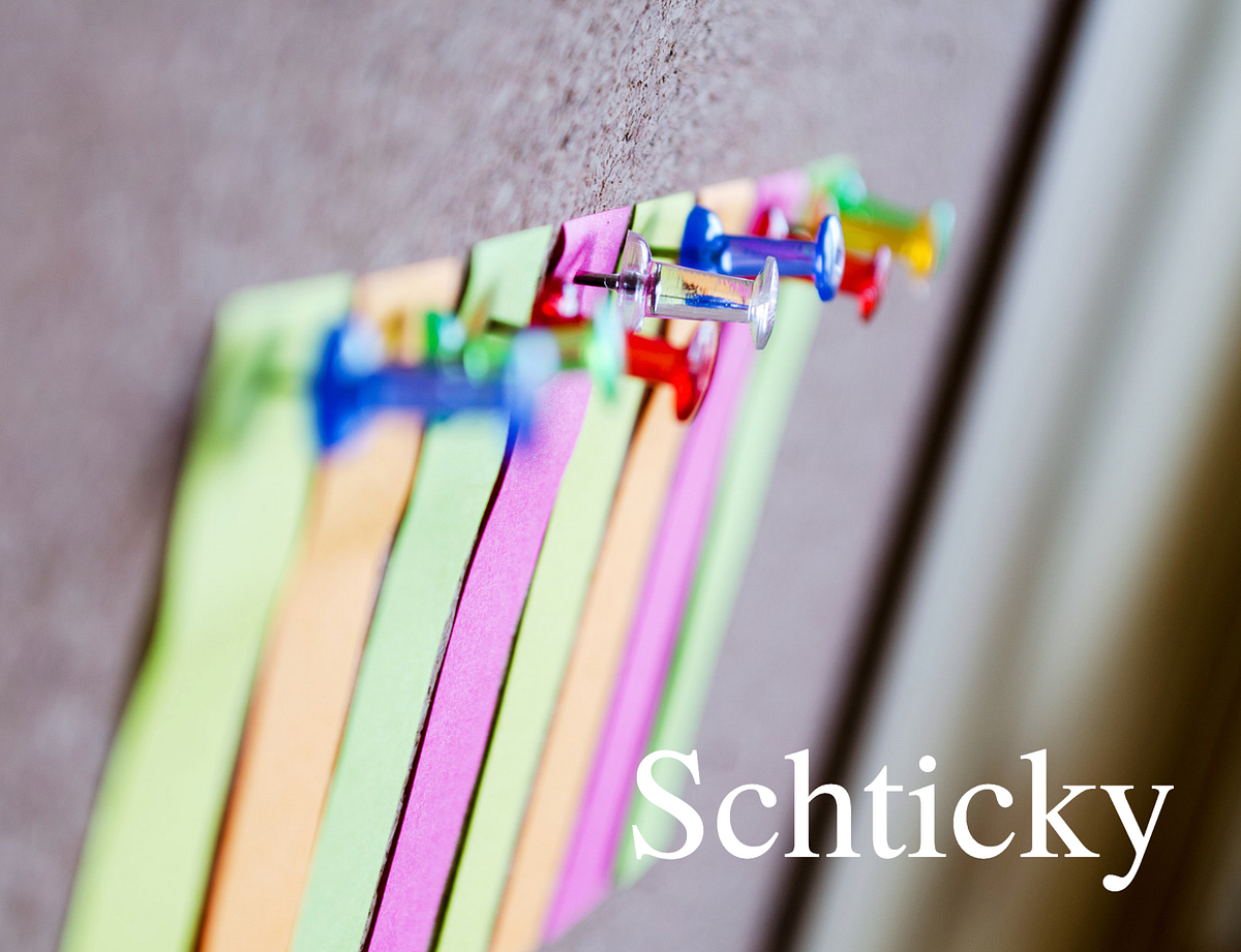 Want to Connect With and Influence Others? Learn to be Shticky! | by ...
