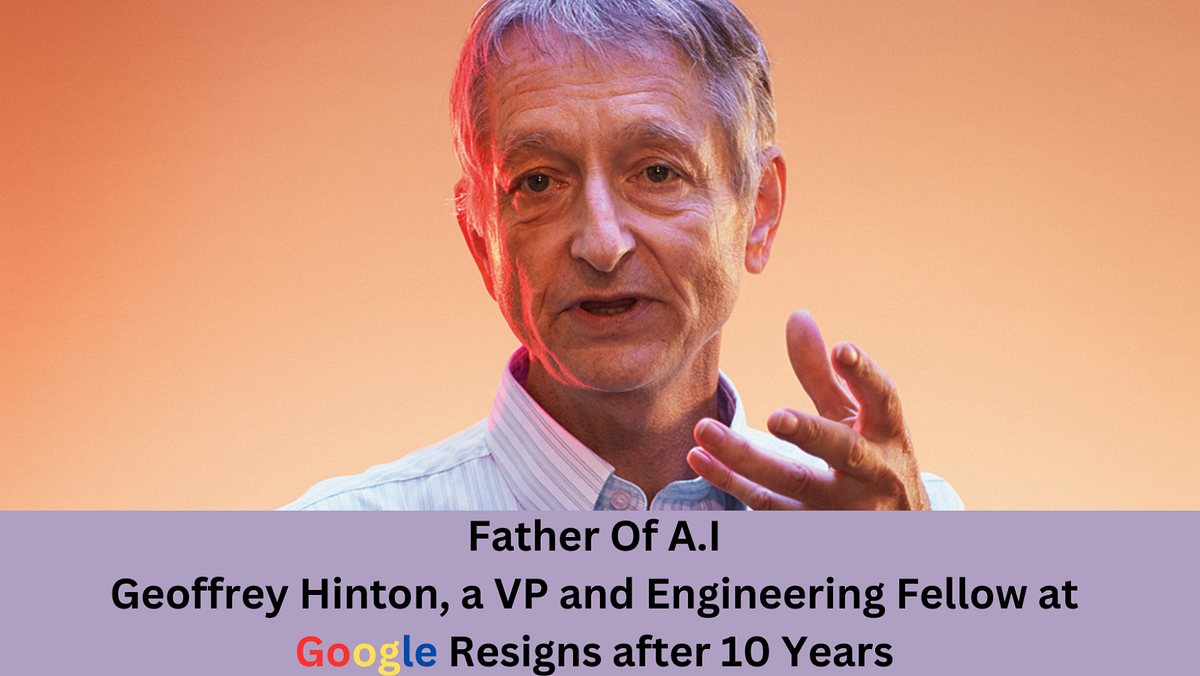 Big Breaking News — Father Of Artificial Intelligence Geoffrey Hinton ...