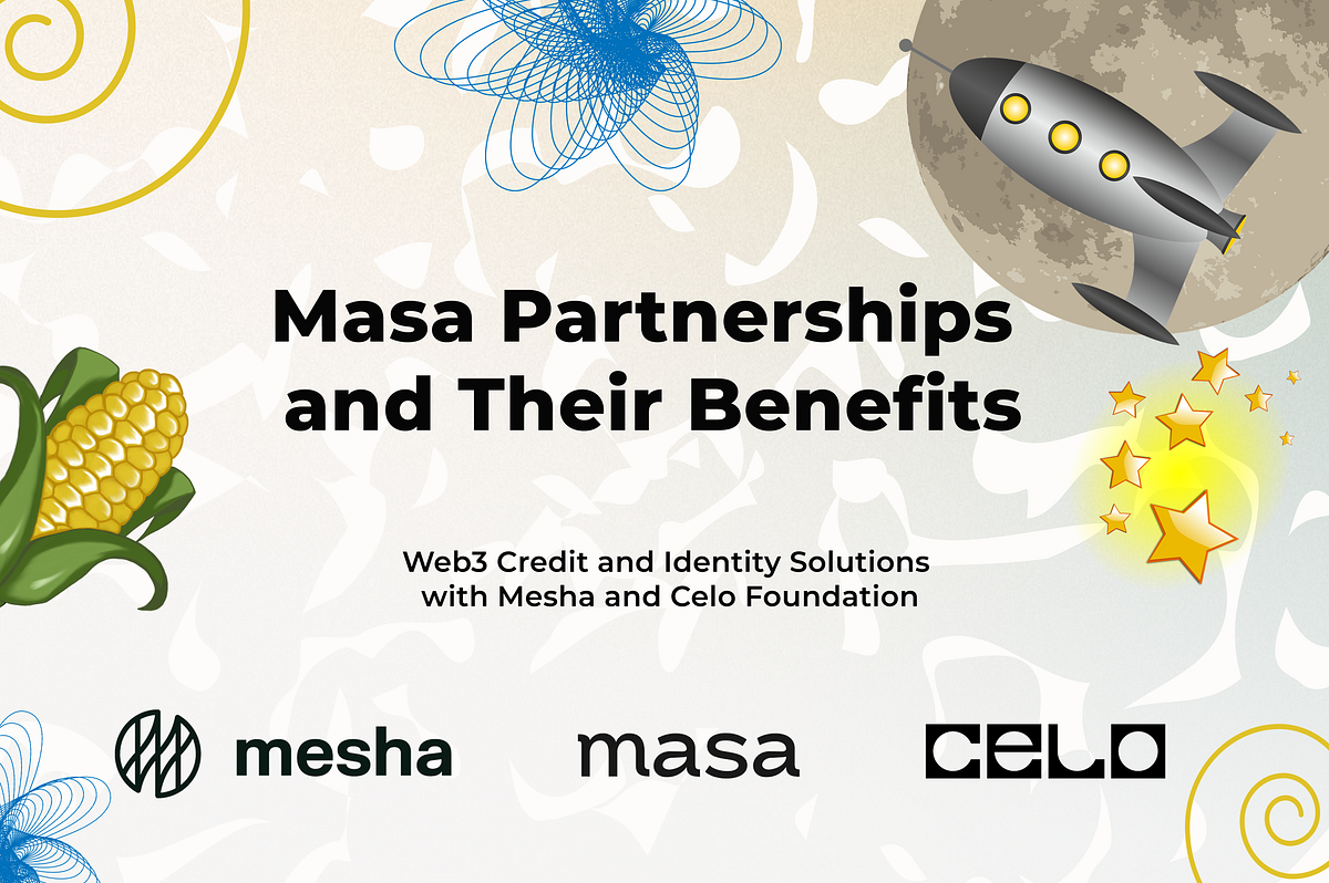 Masa Partnerships and Their Benefits: Web3 Credit and Identity ...
