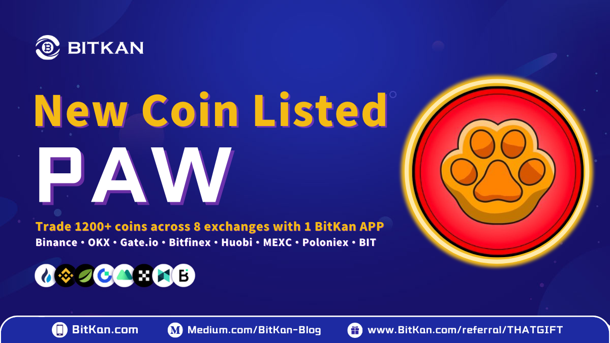 BitKan Has Added PawSwap (PAW). How To Buy PawSwap (PAW) on BitKan ...