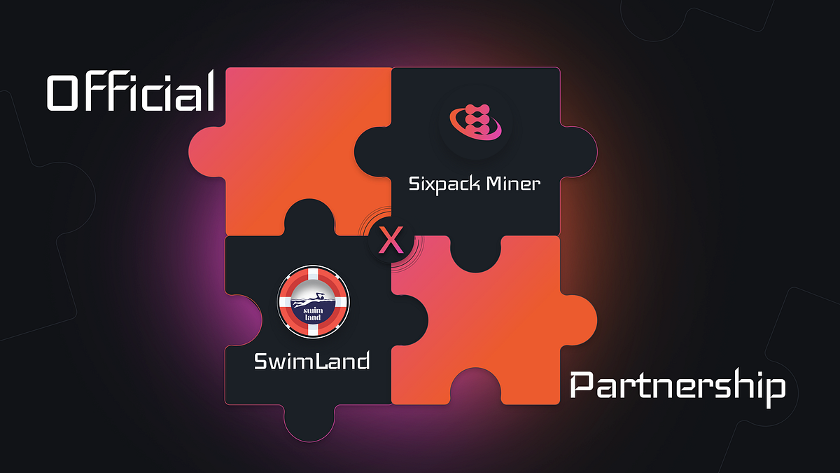 SwimLand x Sixpack Miner: A Thrilling New Partnership. | by SIXPACK ...