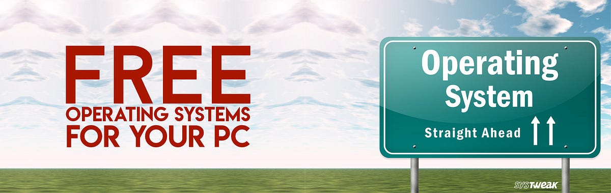8 Best Open Source Operating System 2018 | by Linda Rey | Medium