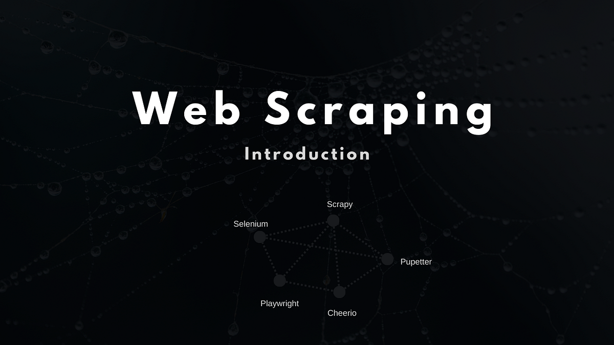 Introduction to Web Scraping. What is web scraping why do we need it… | by shrey vijayvargiya ...