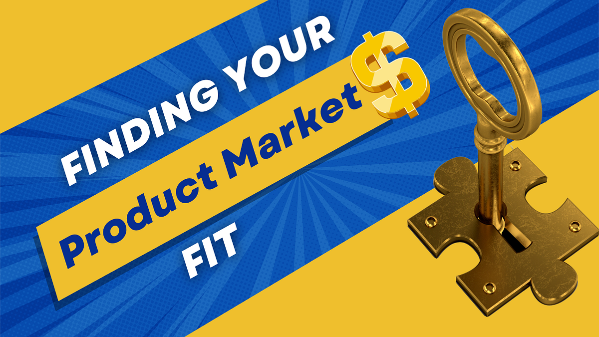 Finding product market fit for founders | by Creatibuzz UX Design ...