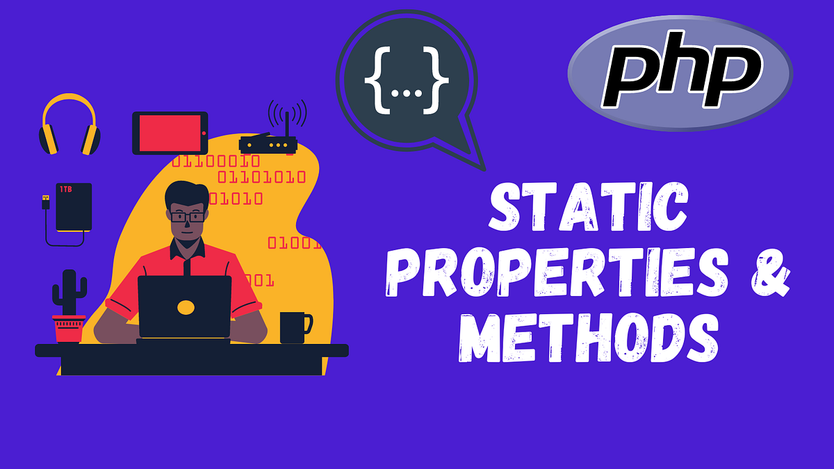 Understanding Static Members in PHP | by Al Amin | Sep, 2024 | Medium