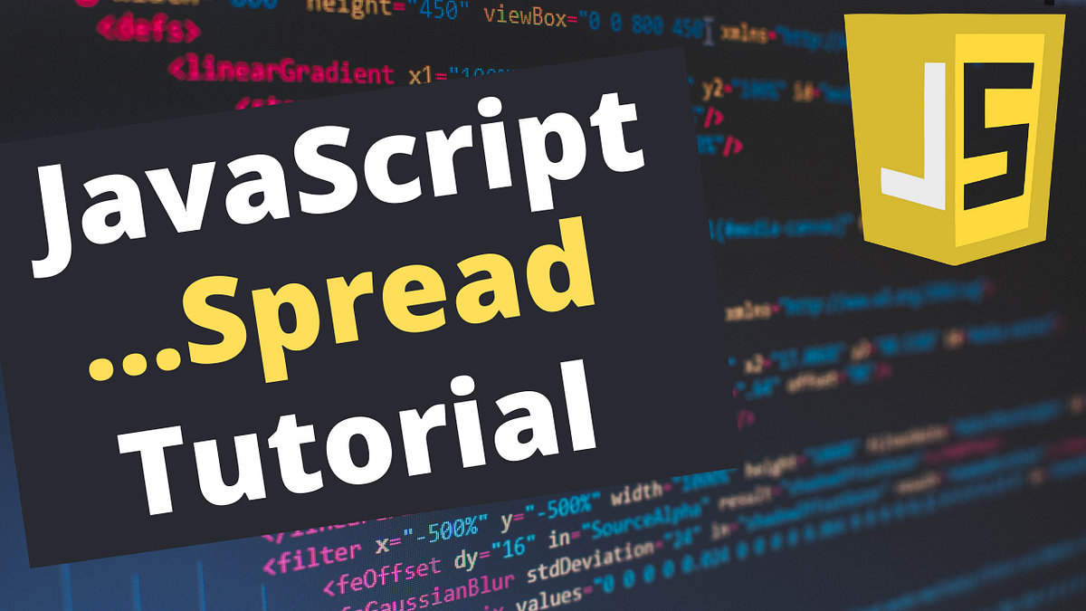 JavaScript Spread Operator Explained (ES6) | by Cem Eygi | Level Up Coding
