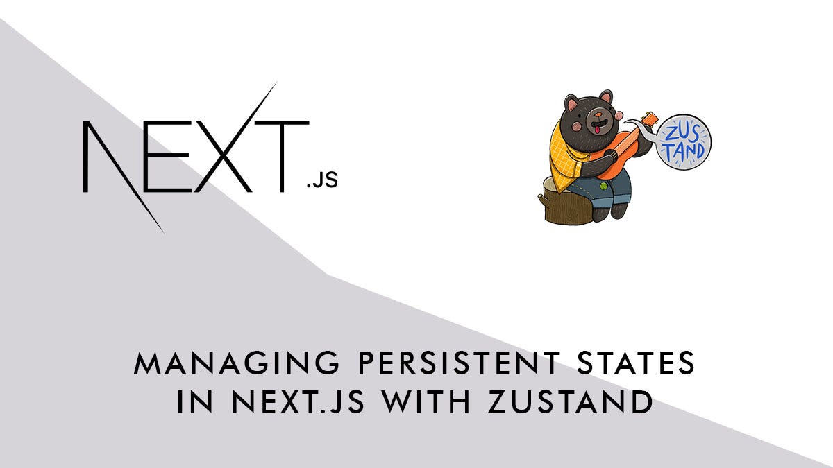 Managing persistent States in Nextjs with Zustand | by popEating | Dev ...