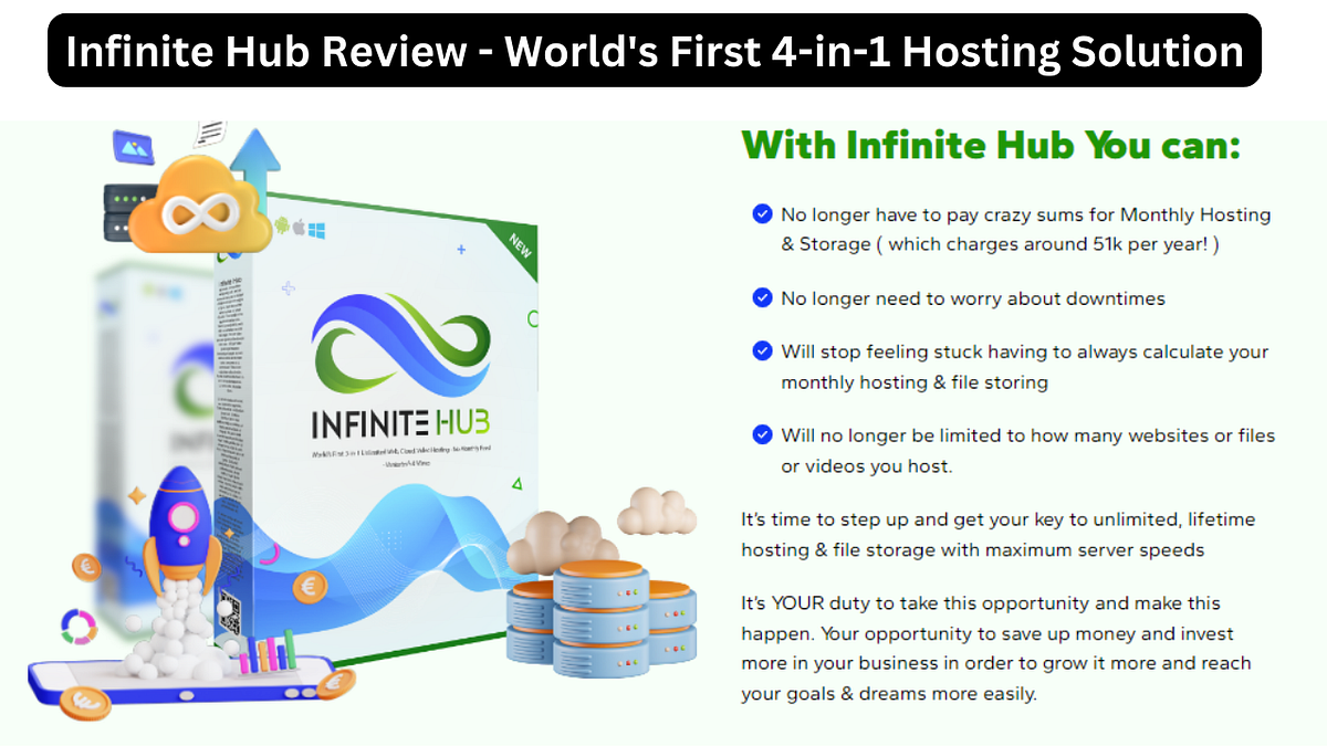 Infinite Hub Review: The world’s first 4-in-1 hosting solution | by ...