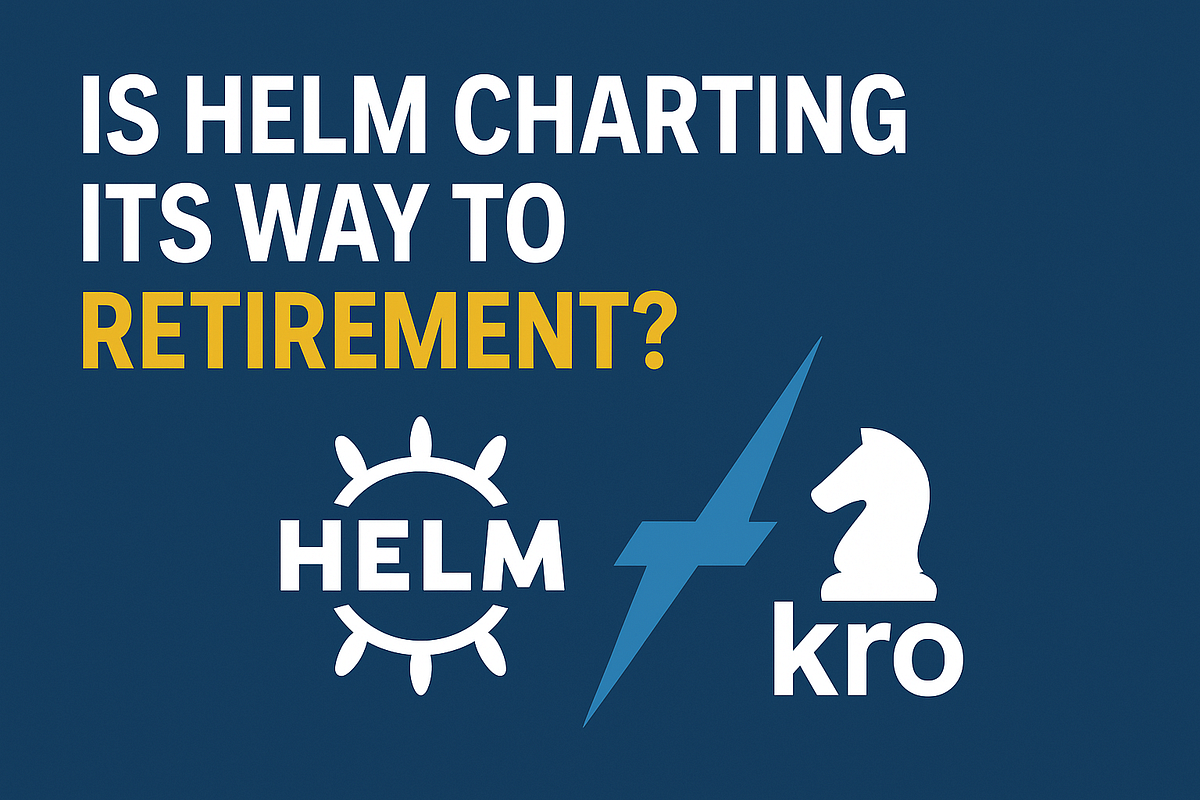 Is Helm charting its way to retirement? | by | Medium
