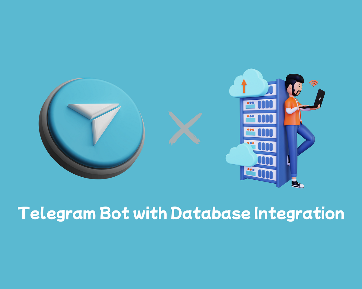 Telegram Bot with Database Integration | by Oudom Meng | Medium