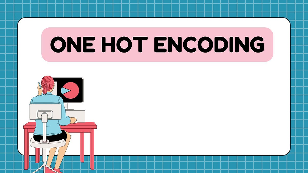 ONE HOT ENCODING. This topic comes under the DATA… | by VIJAY RAGUL ...