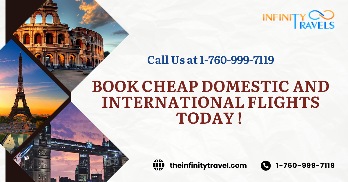 Call Us at 1–760–999–7119 | Explore the World with Infinity Travels ...