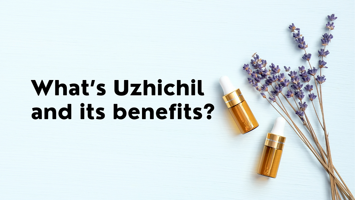 What’s Uzhichil and its benefits? | by Naturopathy in Prayagraj | Feb ...
