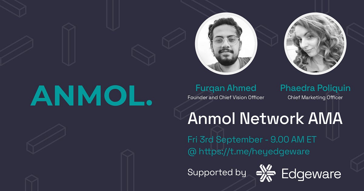 Anmol Network x Edgeware AMA recap from September 3 | by Phaedra Poliquin | Anmol Network | Medium