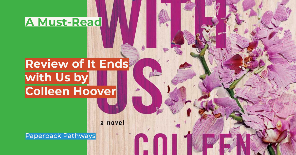 It Ends with Us by Colleen Hoover: My Review | by Elise Carter | Oct ...