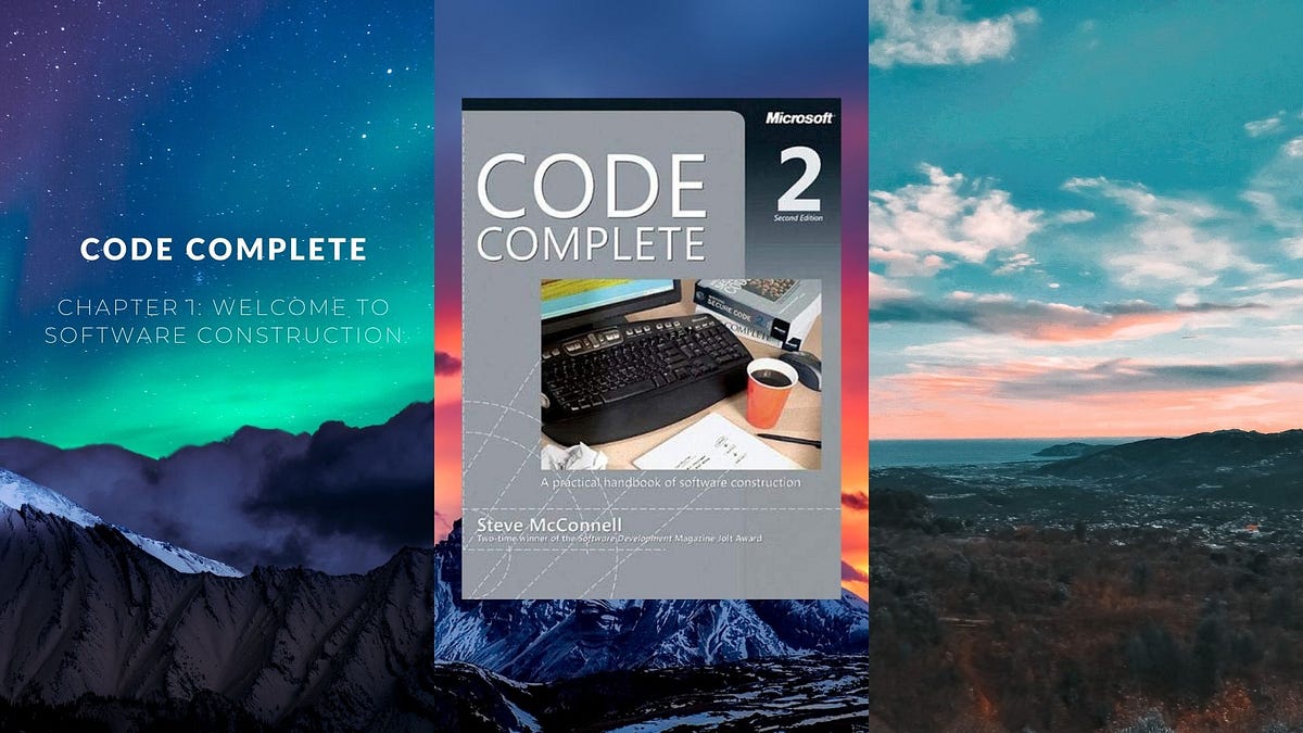 Chapter 1 of Code Complete is here - Billy Books - Medium