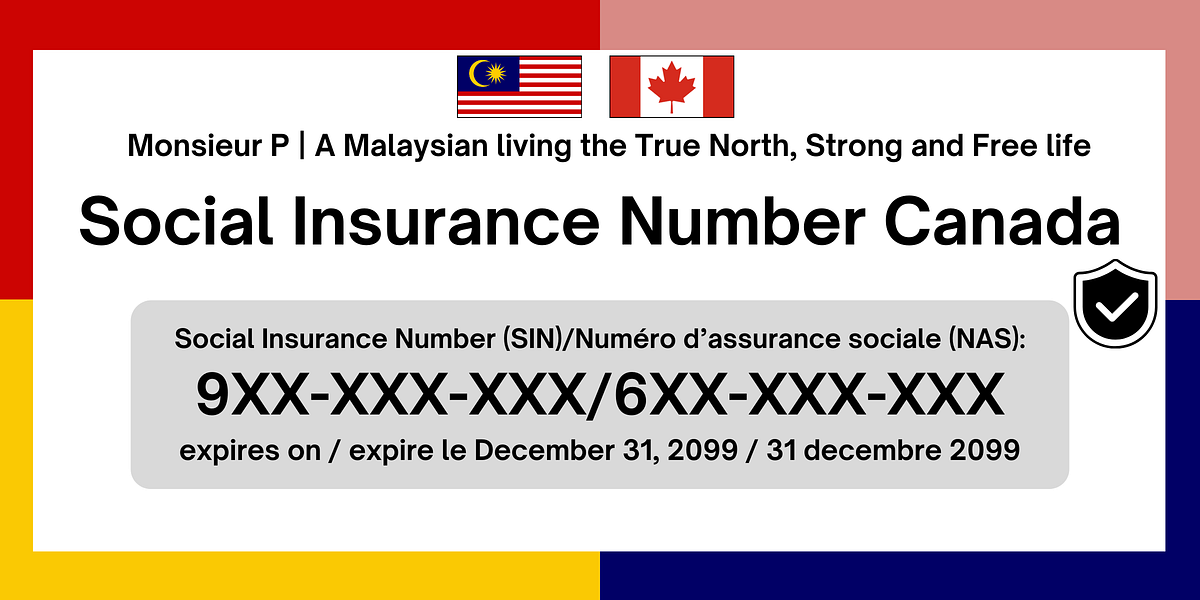 Social Insurance Number (SIN) Canada | by Monsieur P (Malaysian in ...