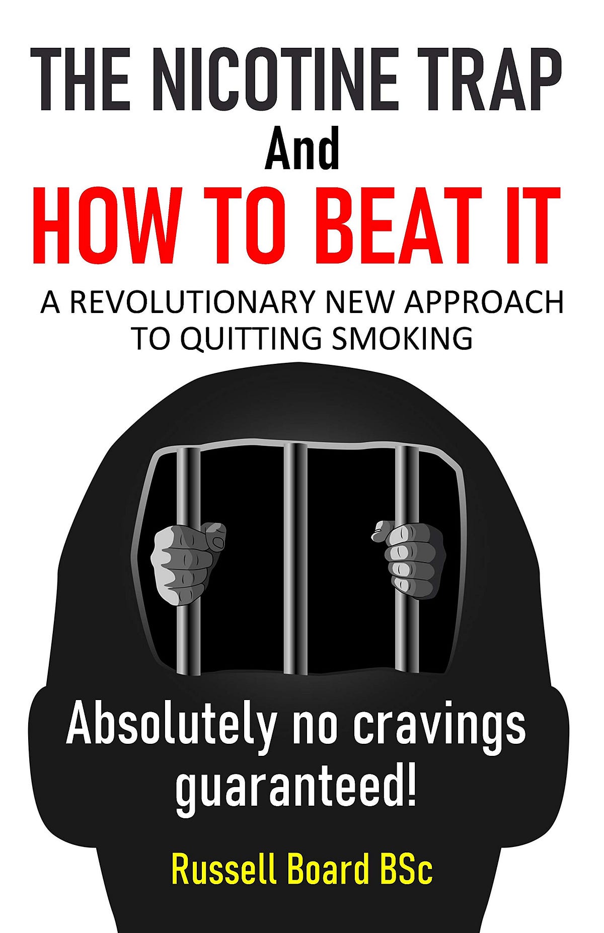 [EPUB]-THE NICOTINE TRAP and HOW TO BEAT IT: A REVOLUTIONARY NEW ...