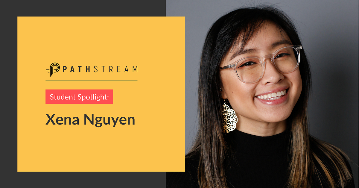 Career Success Story: Xena Nguyen | by Daniel H Silber-Baker ...