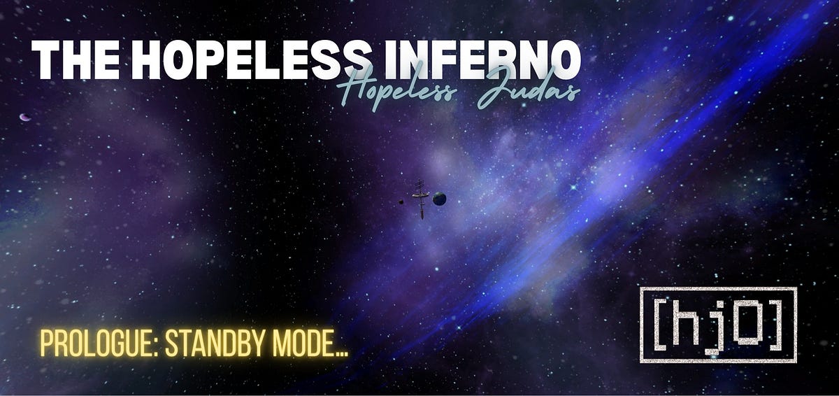 The Hopeless Inferno, Prologue - Tales Of The Judaslands - Medium