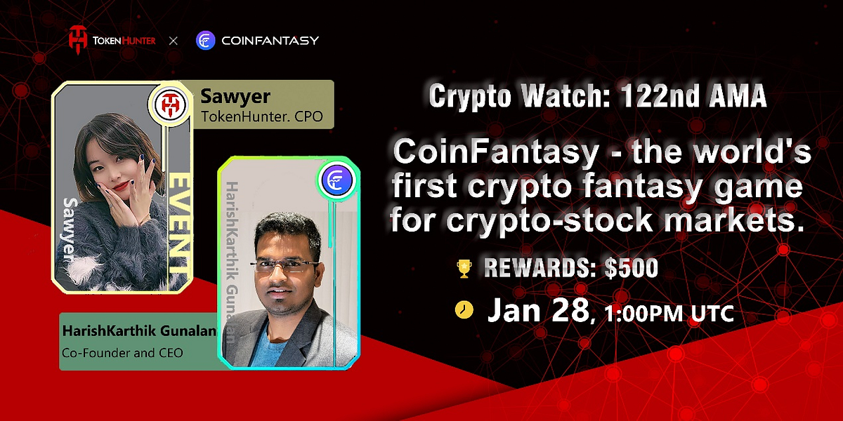 AMA Recap Vol.122 — — CoinFantasy: The world’s first crypto fantasy game for crypto-stock ...