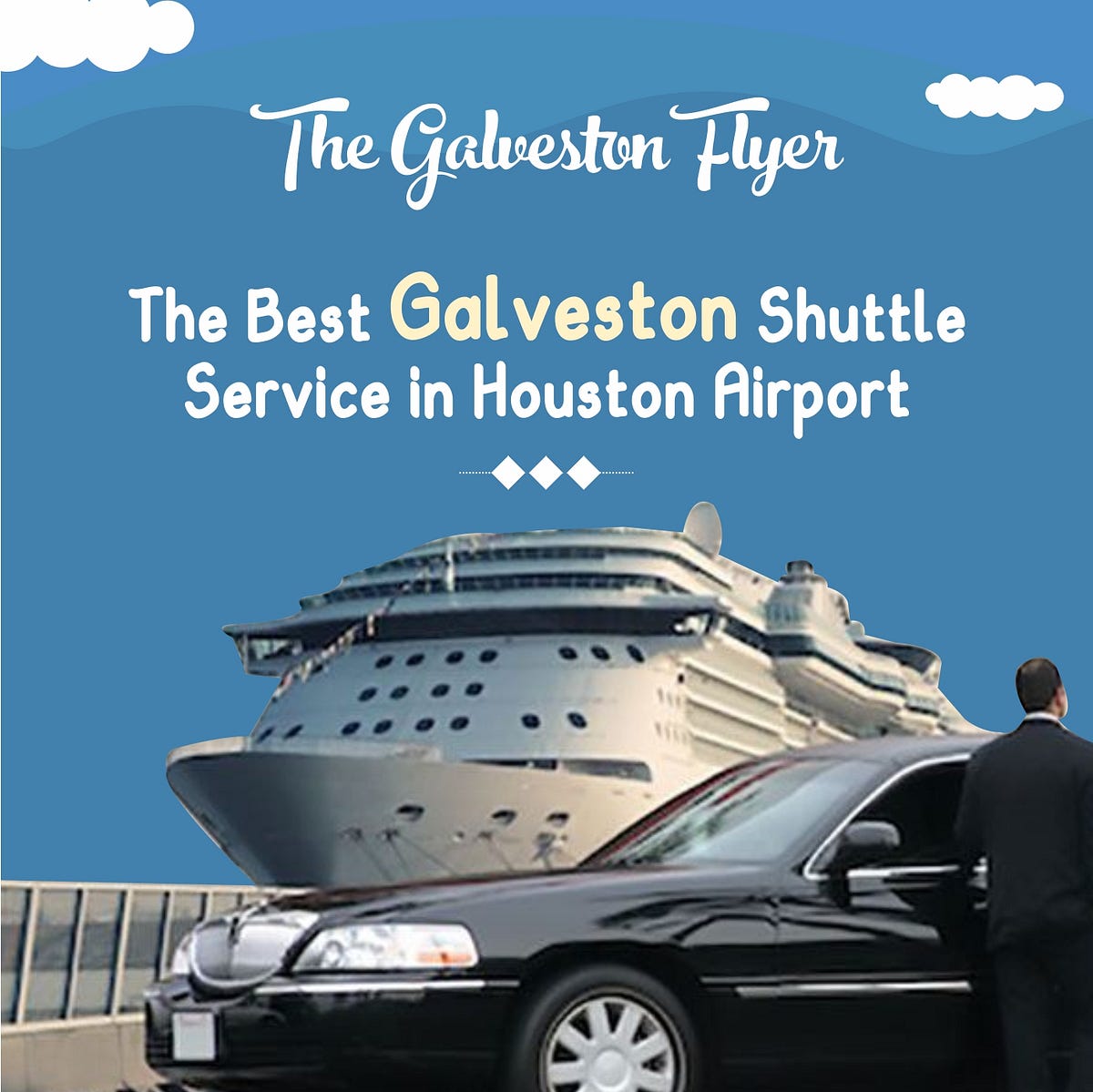 The Best Galveston Shuttle Service in Houston Airport | by Galveston ...