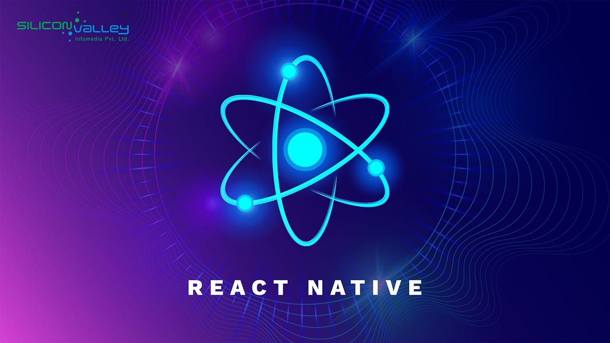 How does React Native benefit Mobile Application Development compared to iOS and Android Native ...