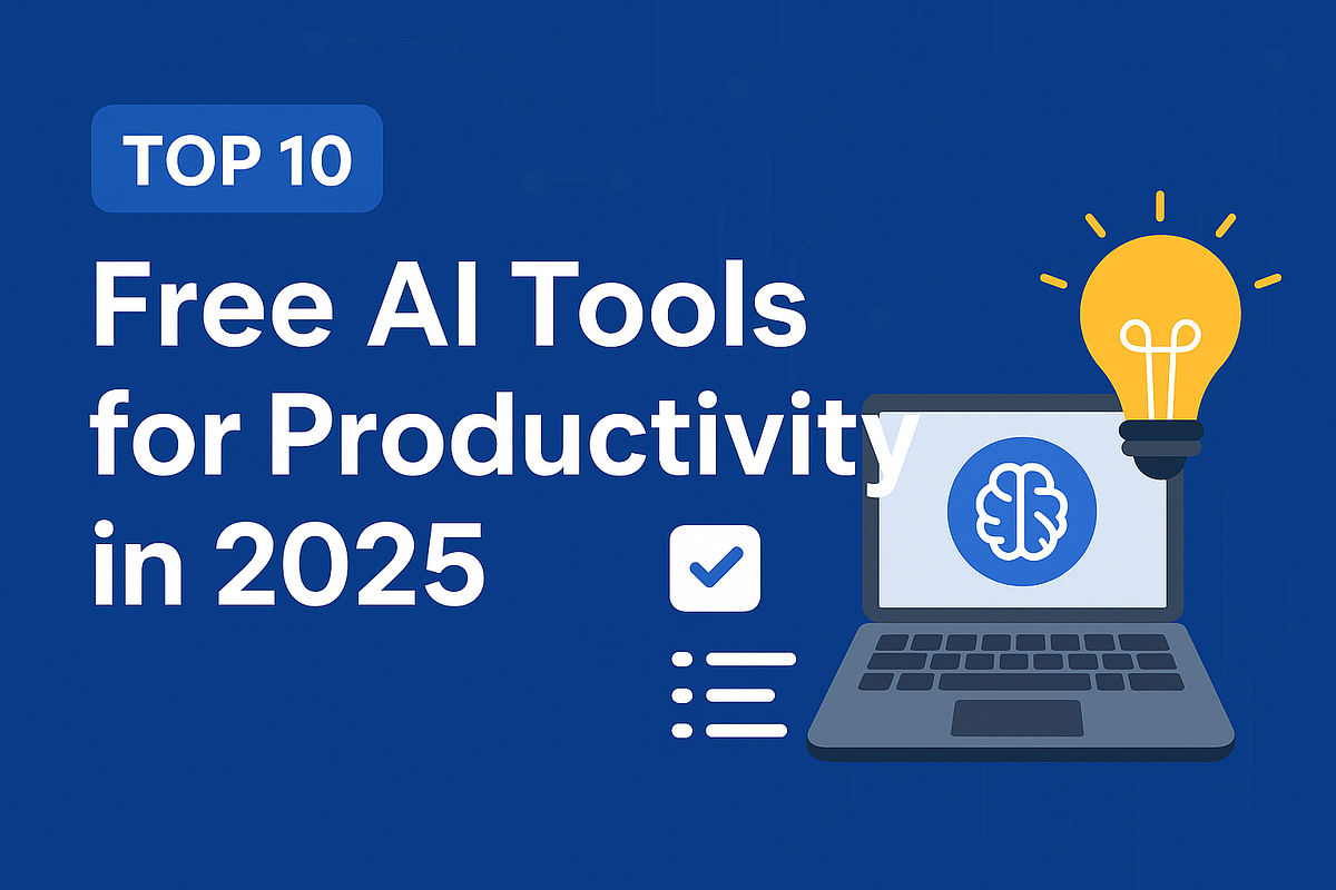 Top 10 Free AI Tools for Productivity in 2025 | by Mishal Sarfraz | Nov ...