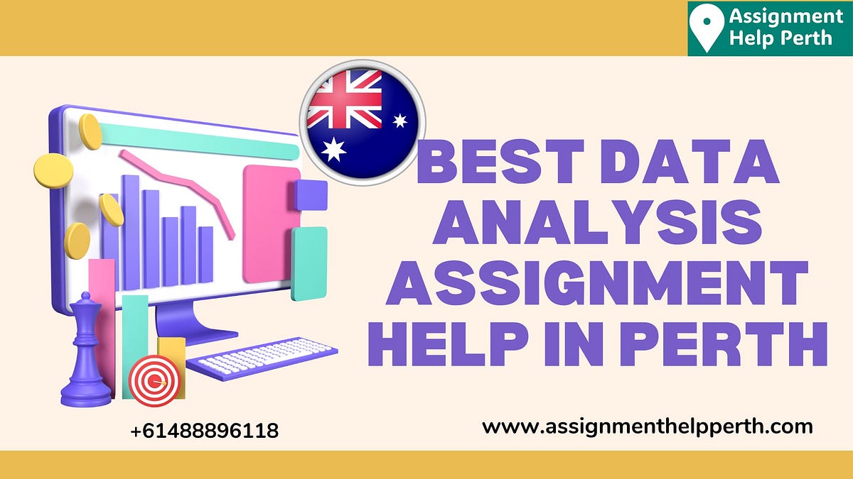 Best Data Analysis Assignment Help In Perth | Medium