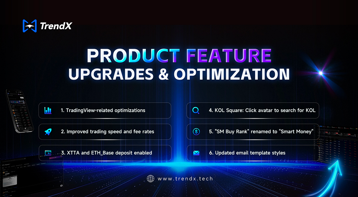 💥📢 TrendX Update — Product Optimization & New Features | by TrendX ...