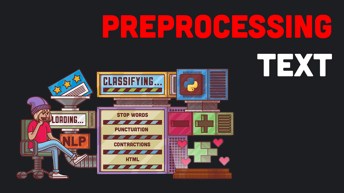 Text Preprocessing: Strategies for Cleaning Text Data | by Alister Luiz ... Text Preprocessing: Strategies for Cleaning Text Data | by Alister Luiz ...