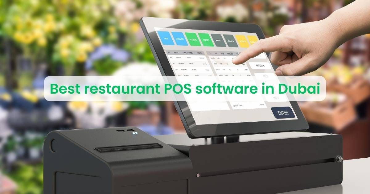 Which POS Software is Best for Restaurants in Dubai? | by Abu Hena Mostofa Kamal | Jun, 2023 ...