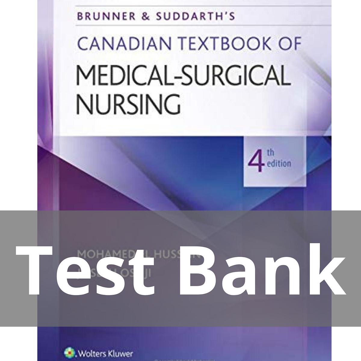 Brunner and Suddarth’s Canadian Textbook of Medical-Surgical Nursing ...