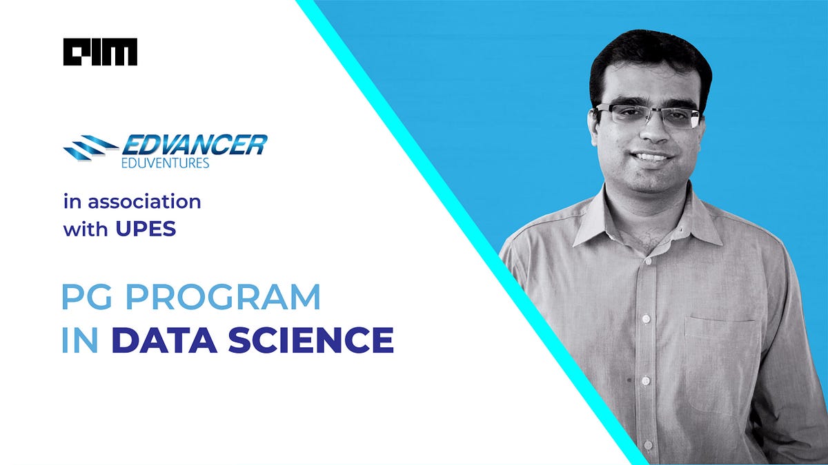 What Makes The PG Program In Data Science By Edvancer & UPES One Of ...