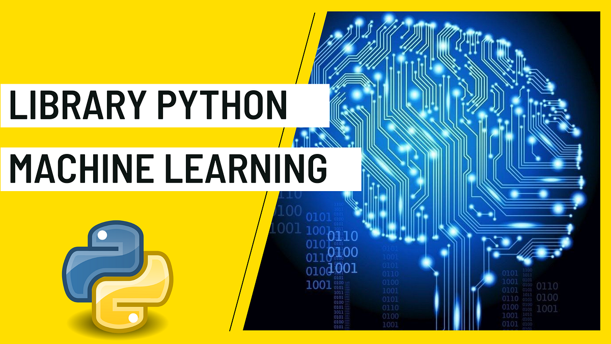 Library Populer Python Machine Learning | by Dadan Dahman W. | Howdy Sysinfo | Medium