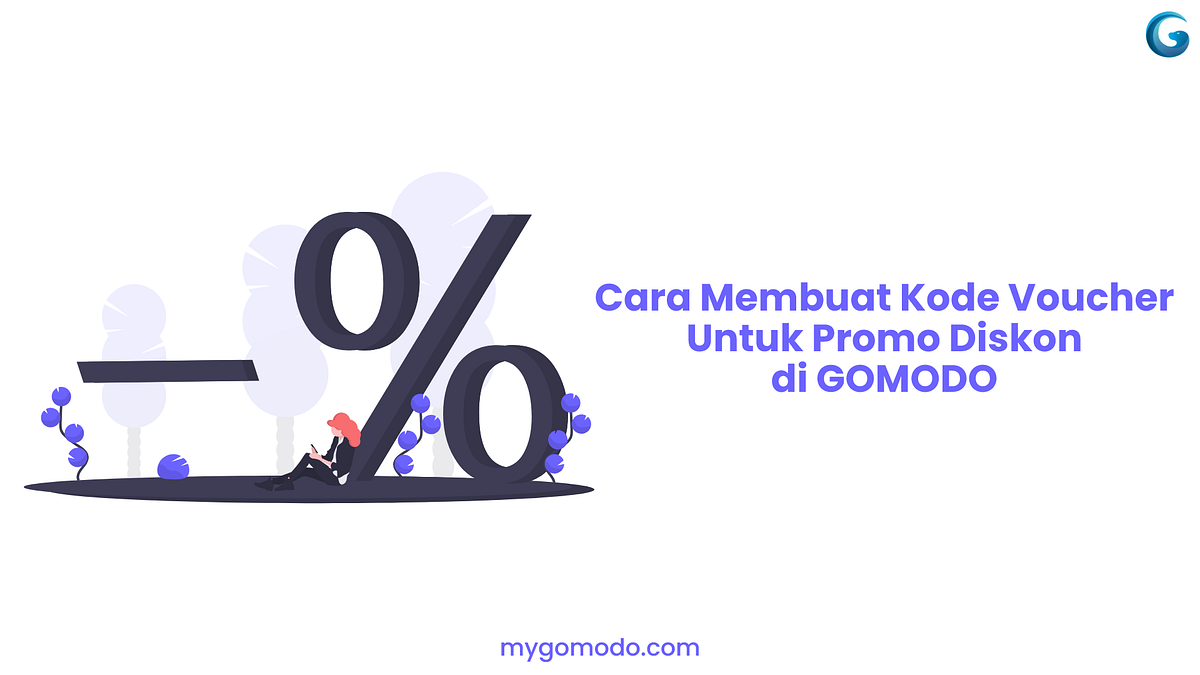 How to: Membuat Kode Voucher untuk Promo Diskon | by Lius Widjaja | Gomodo Technologies | Medium