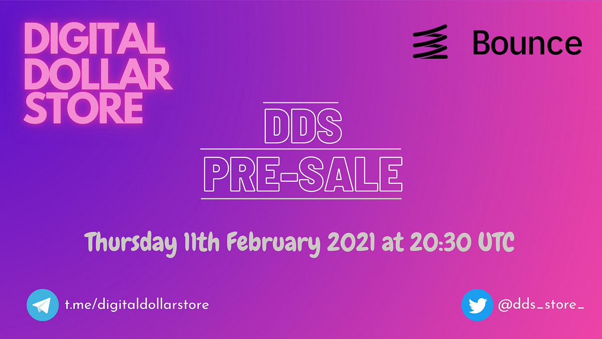 DDS Pre-Sale Details - DigitalDollarStore - Medium