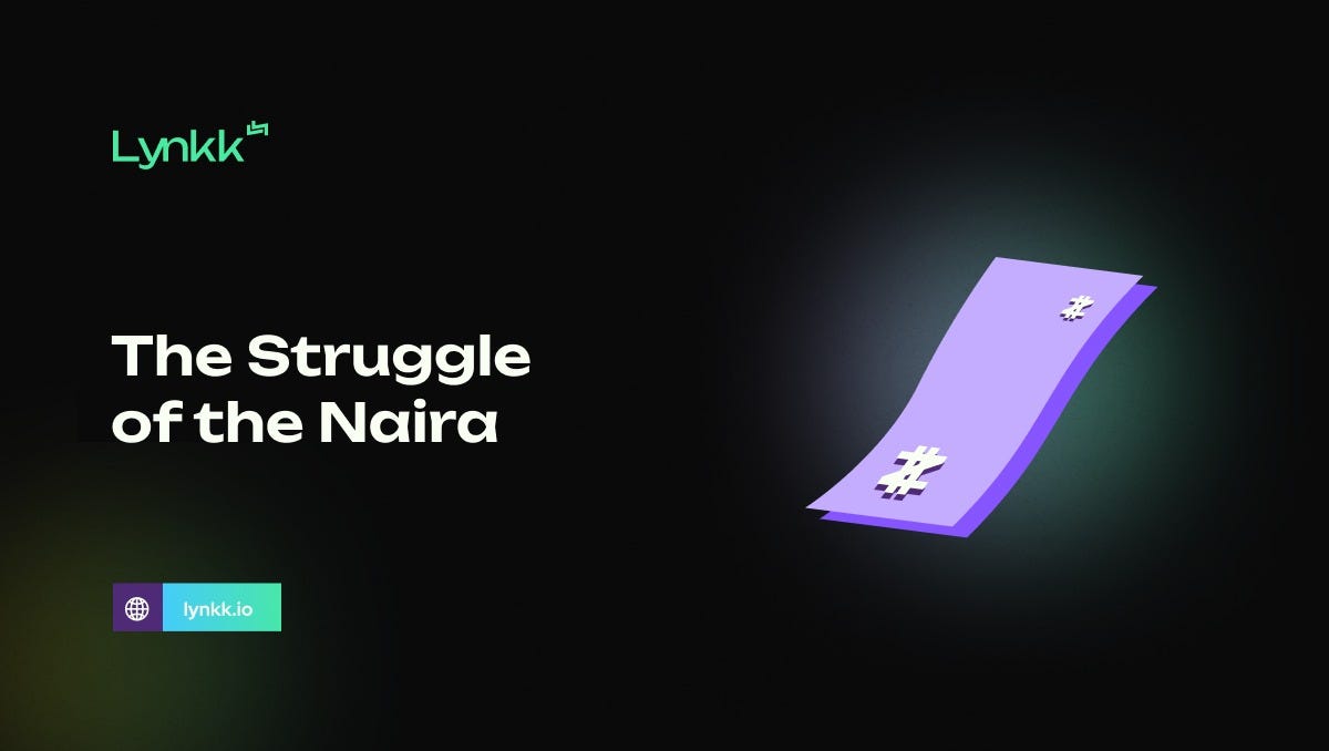 The Struggle of The Naira. Times are hard, and it looks as though… | by ...
