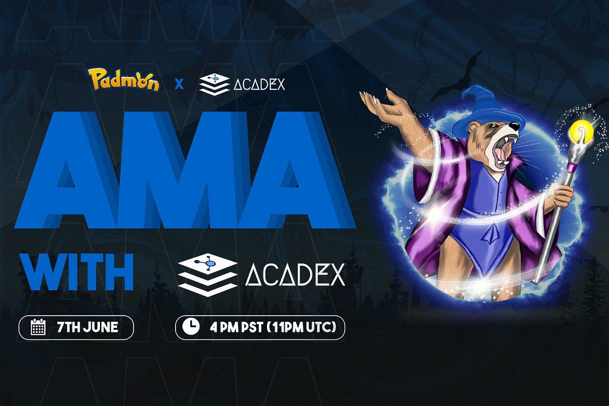 Padmon x Acadex Network AMA Recap | by Rocketmon | Medium