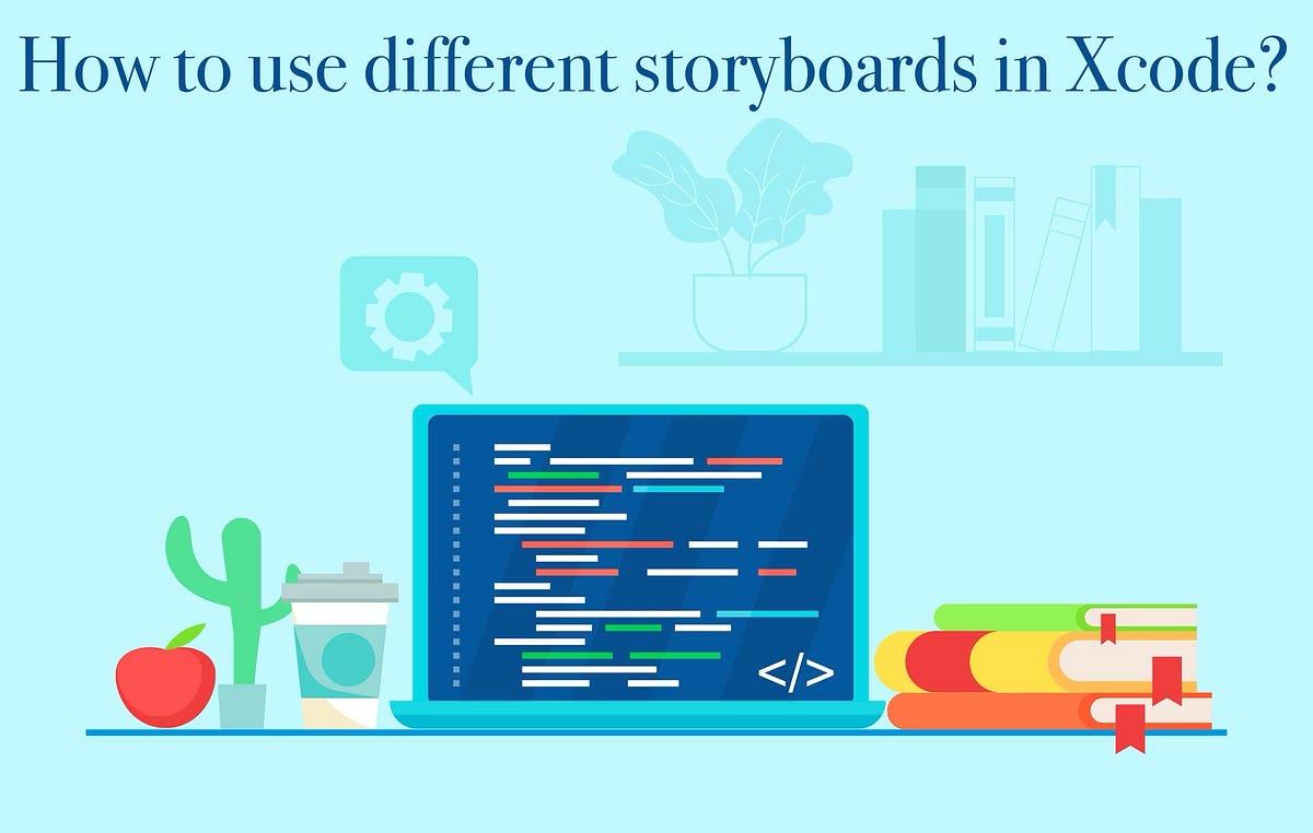 How to use different storyboards in Xcode? | by Oznur Olcek | Medium