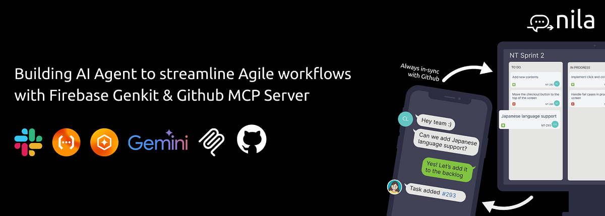 Rebuilding NILA: Agile AI Agent with Firebase Genkit and GitHub MCP Server | by Nui Somjin | Jun ...