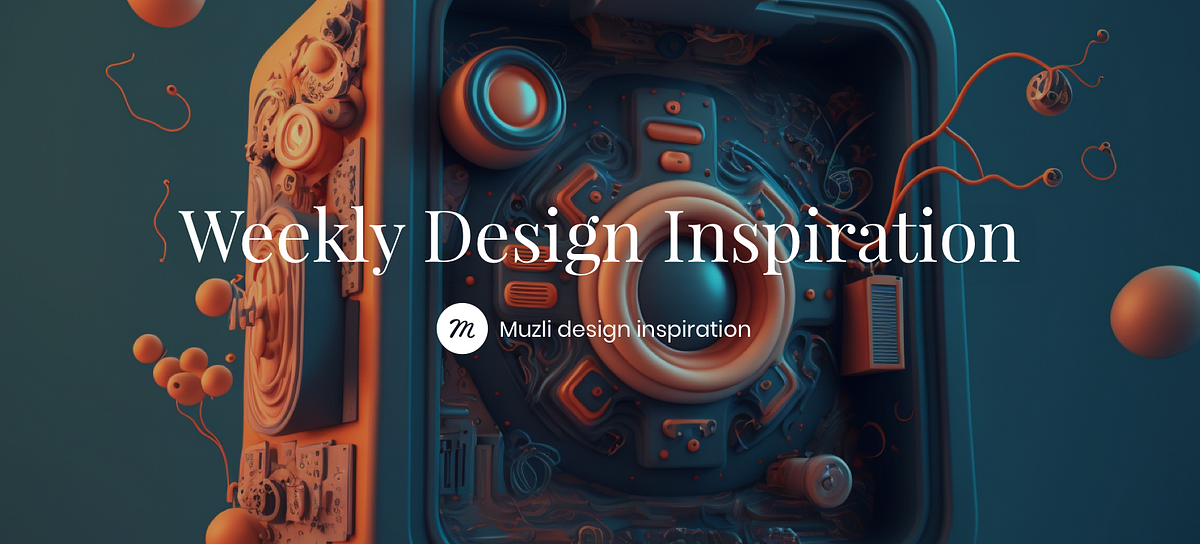 Weekly Design Inspiration #382 - Muzli - Design Inspiration
