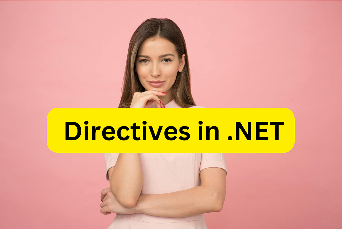 Conditional Preprocessor Directives in .NET: Junior To Senior | by Ivo Manolov | Level Up Coding