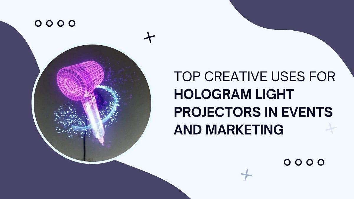 Top Creative Uses for Hologram Light Projectors in Events and Marketing | by Brijesh Baghel ...