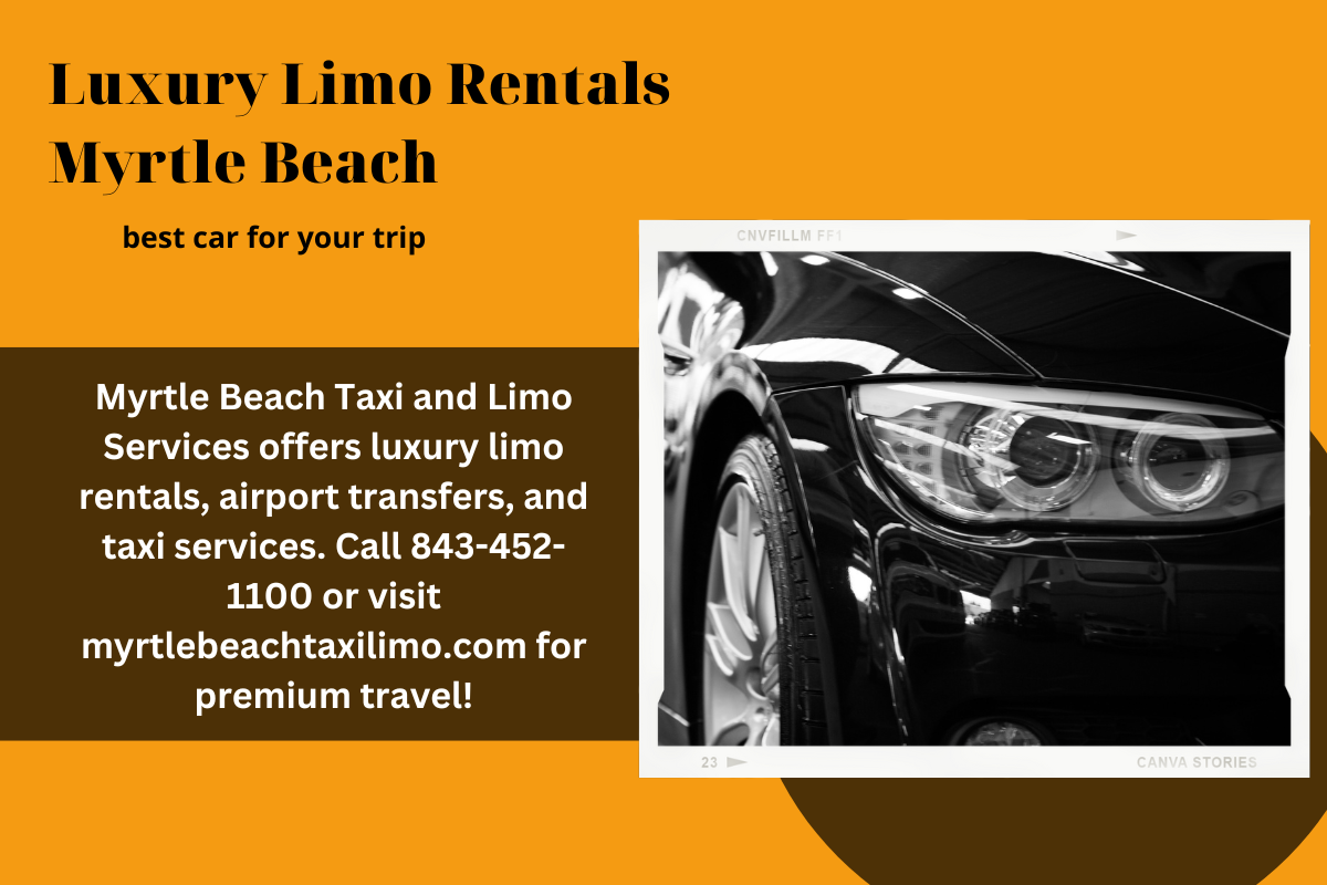 Luxury Limo Rental Myrtle Beach - Myrtle Beach Taxi and Limo Services ...