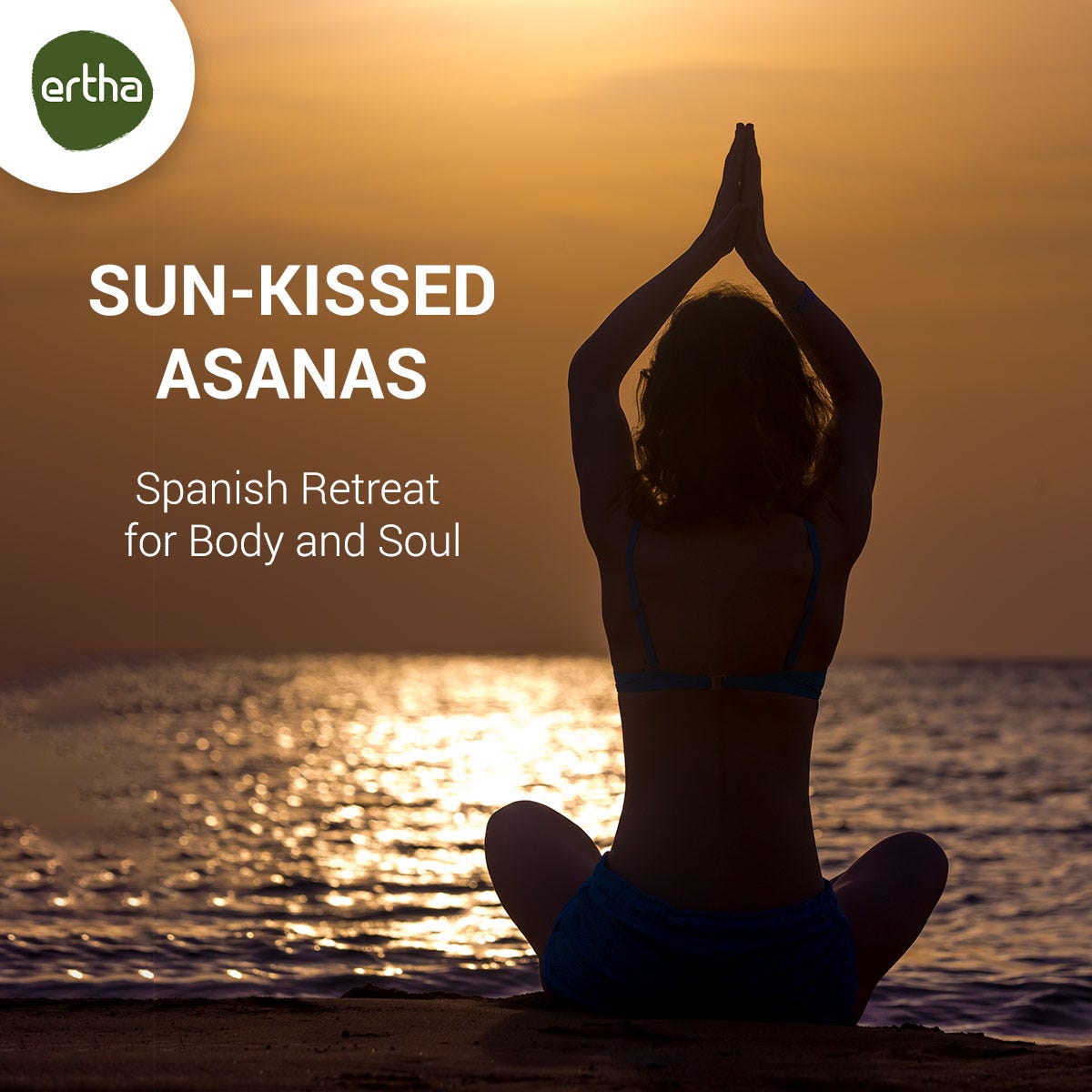 Sun-Kissed Asanas: A Spanish Retreat for Body and Soul | by ...
