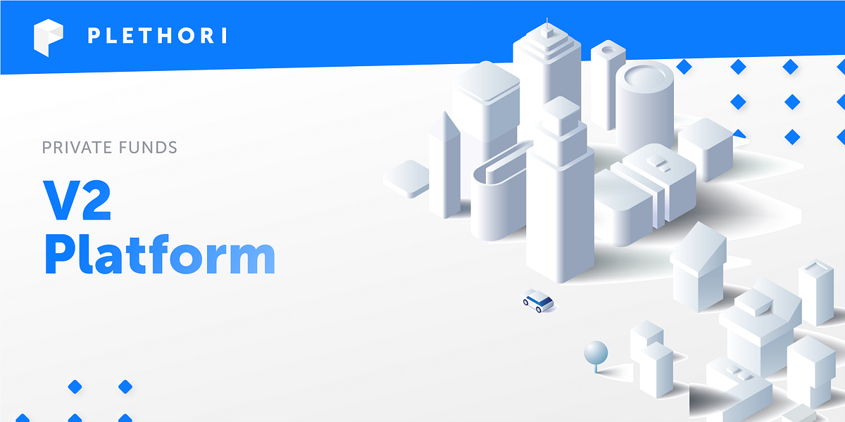 Plethori’s V2 Platform — Private Investment | by Callum Mitchell-Clark ...
