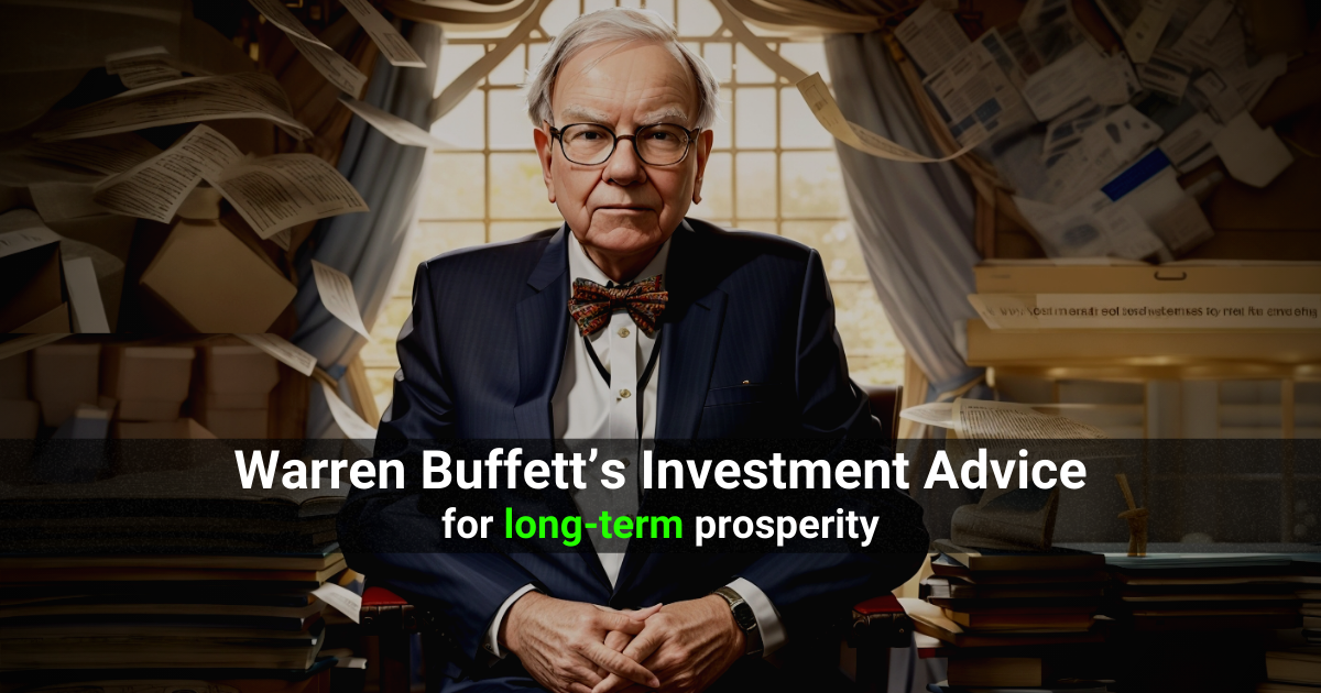 Warren Buffett’s Best Investment Advice for Long-Term Prosperity | Be Open