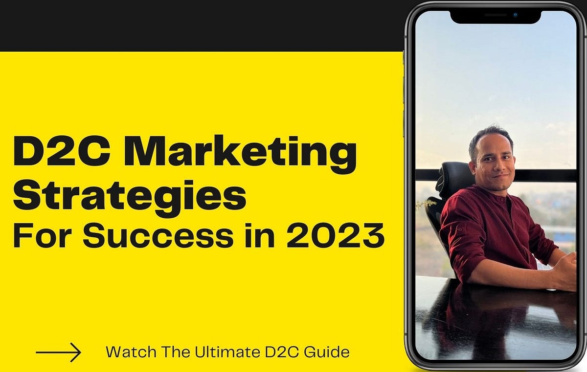 5 focus areas of D2C Marketing. Explore strategies & tips to scale. | by Leo Fernandes Leolyf ...